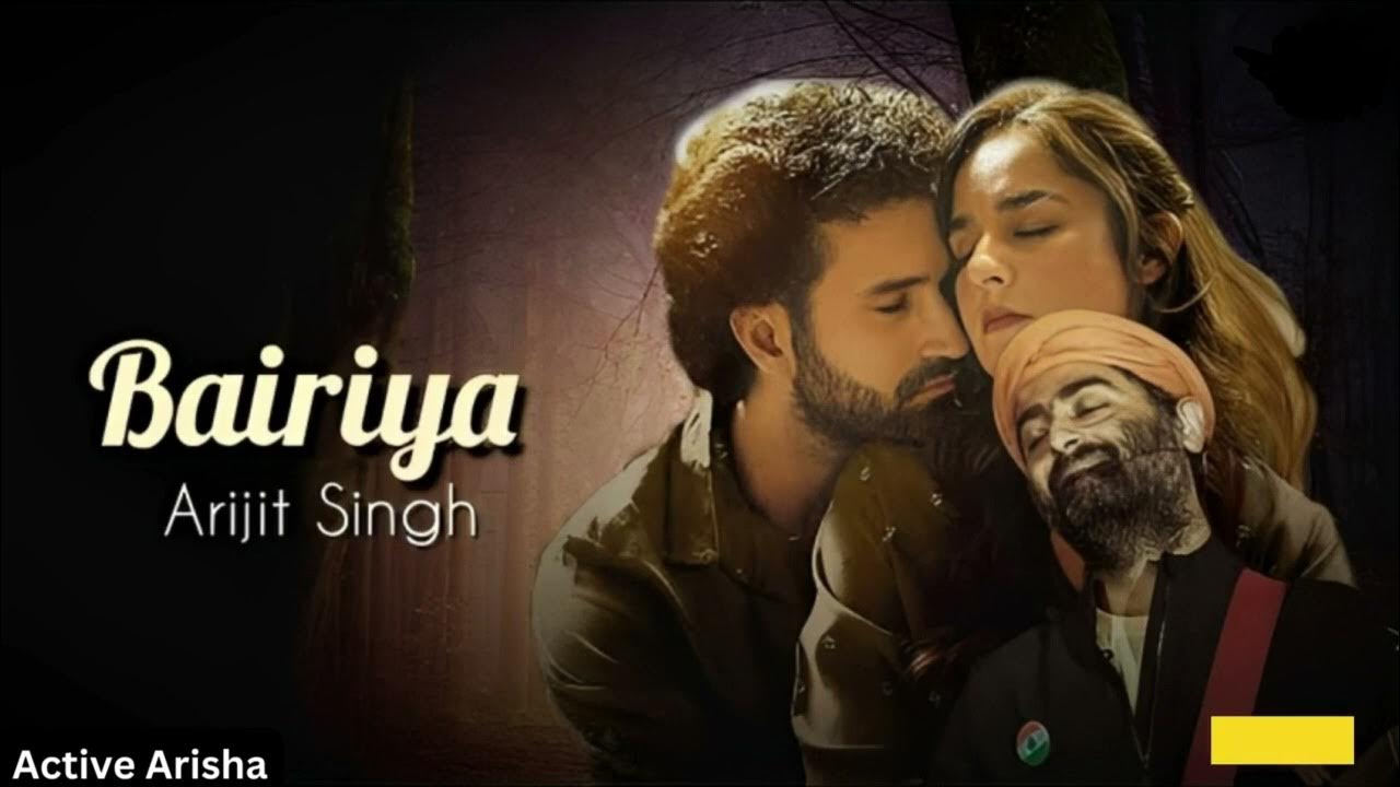 Arijit singh: Bairiya song |Amitabh B |Gurfateh|Angira|Navjit B|Offical Audio - YouTube