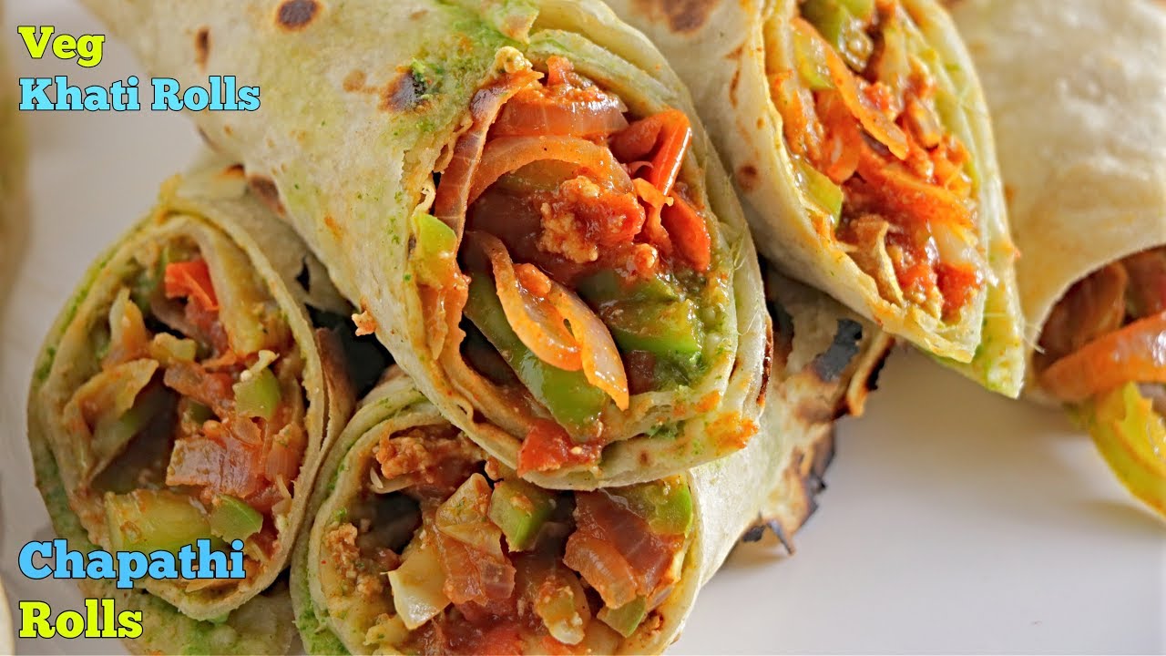 Veg Khati Roll | నోరూరించే వెజ్ పనీర్ చపాతీ రోల్ | Khati Roti Recipe ...