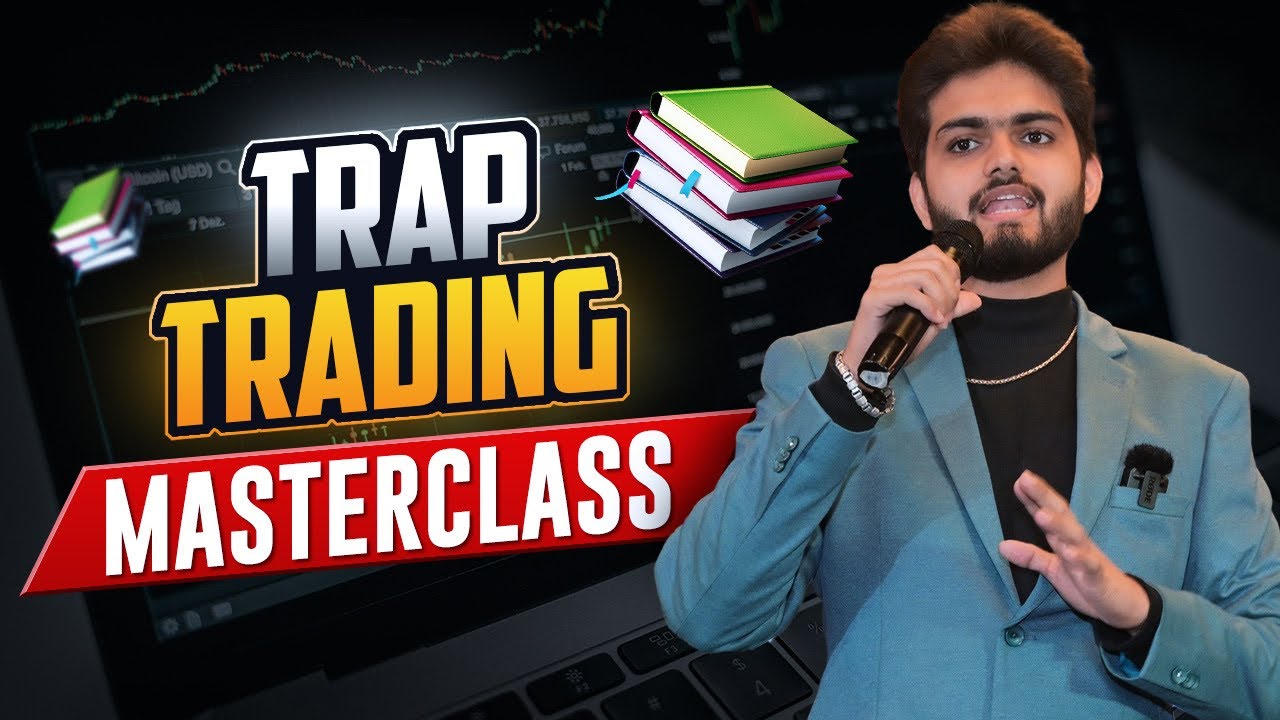 Trap Trading Masterclass - YouTube