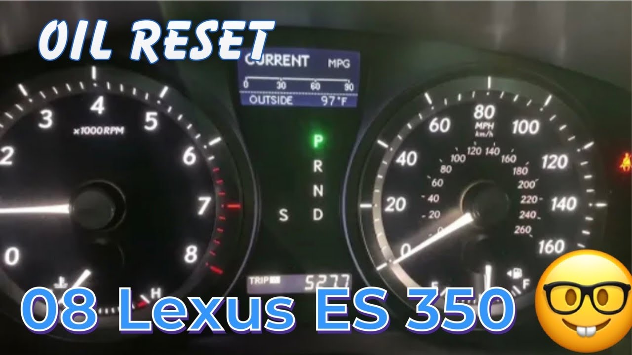 How To Reset Oil Light On 07 Lexus Es 350 | Shelly Lighting