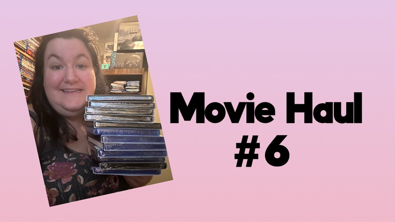 Movie Haul #6 ( I’ve got 3 weeks worth) - YouTube