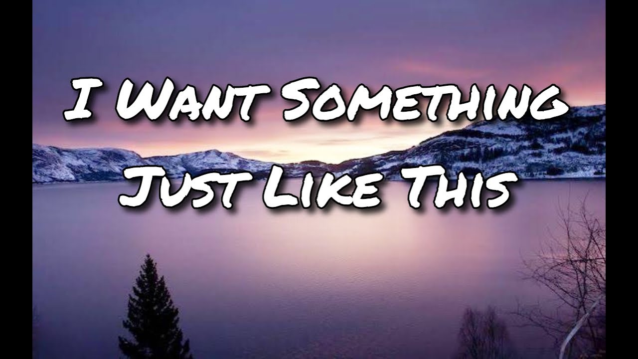 I Want Something Just Like This - Alan Walker ft.(Lyrics)🎶 - YouTube