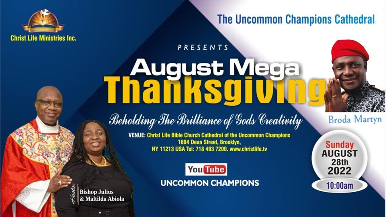 Mega Thanksgiving - August | Uncommon Champions Cathedral - YouTube
