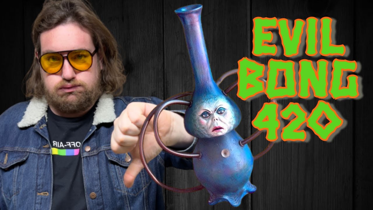 So BAD We Took a Month Off! | Evil Bong 420: Charles BANNED | Horror ...