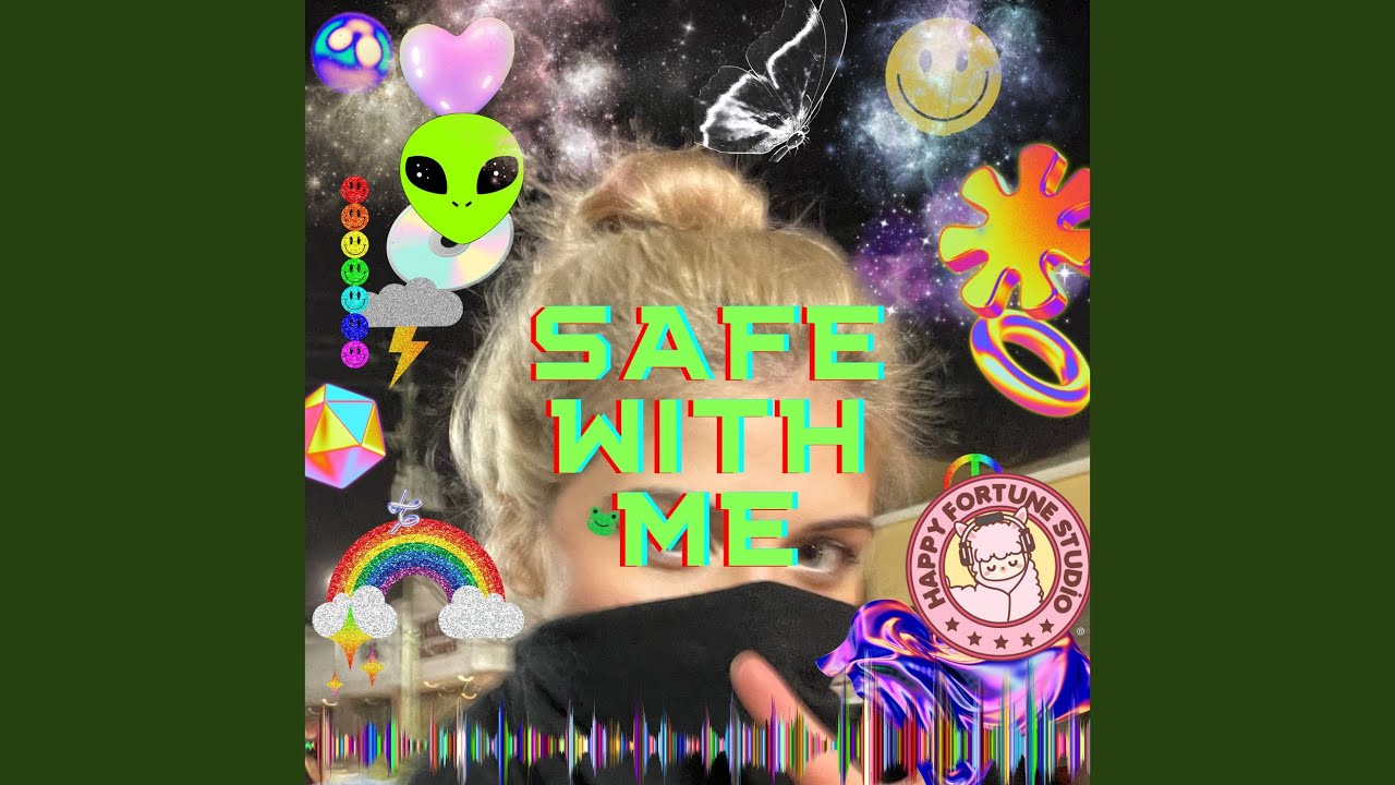 Safe With Me - YouTube