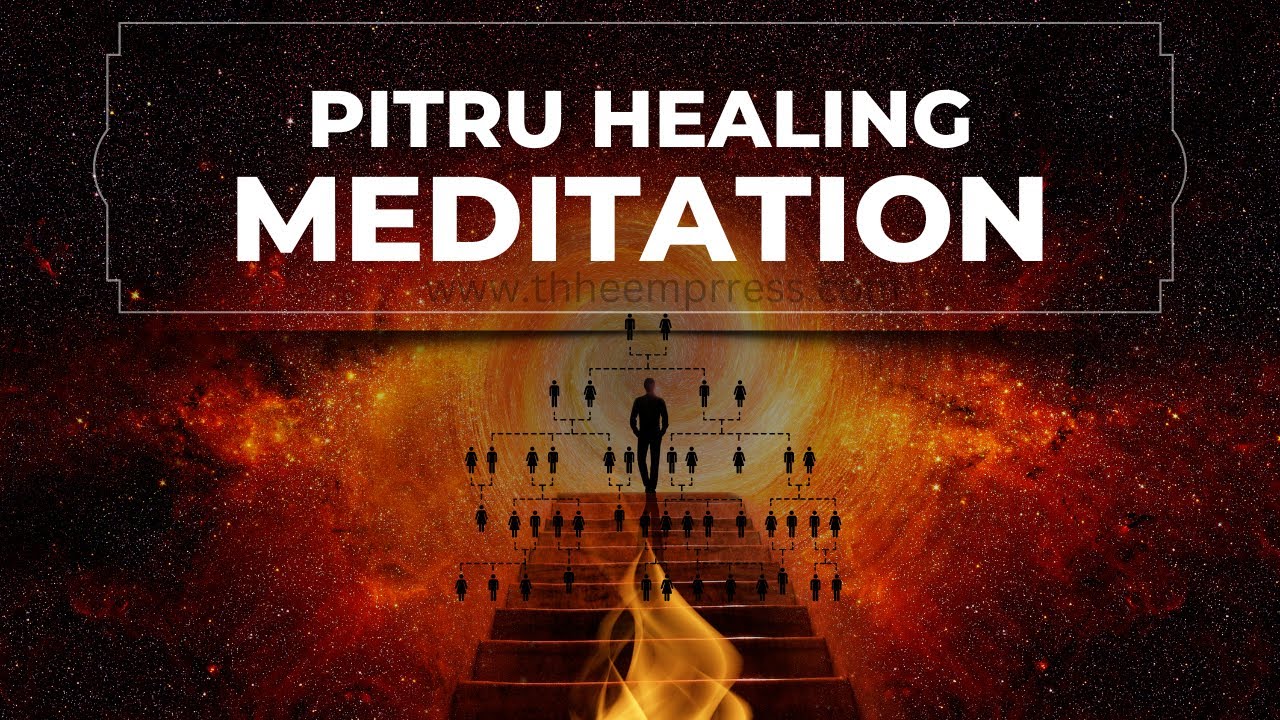 Pitru Healing | Guided Meditation | Ancestors | @thheemprress - YouTube