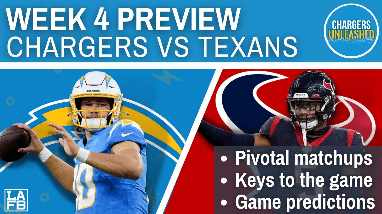 Chargers vs Texans Week Four Preview | Injury Updates, Storylines, Keys ...