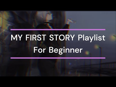 𝐏𝐥𝐚𝐲𝐥𝐢𝐬𝐭 : 입문자들을 위한 MY FIRST STORY 노래 모음🎧 | MY FIRST STORY - YouTube