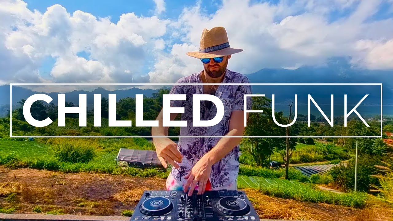 CHILLED Funk Mix | FKJ, Darius, Vanilla - YouTube