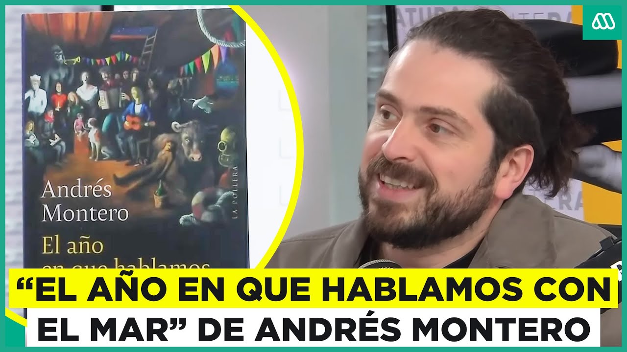 "El año en que hablamos con el mar", así es el nuevo libro de Andrés ...