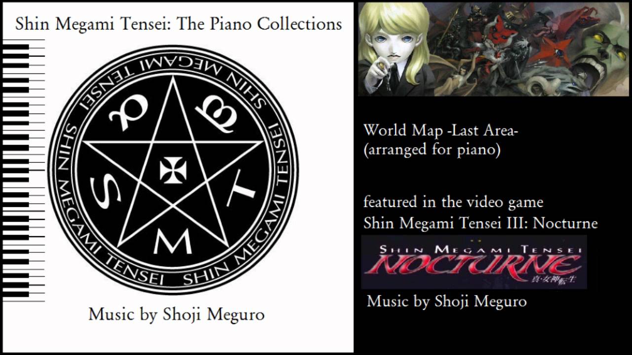World Map -Last Area- ~Shin Megami Tensei III: Nocturne~ (Piano ...