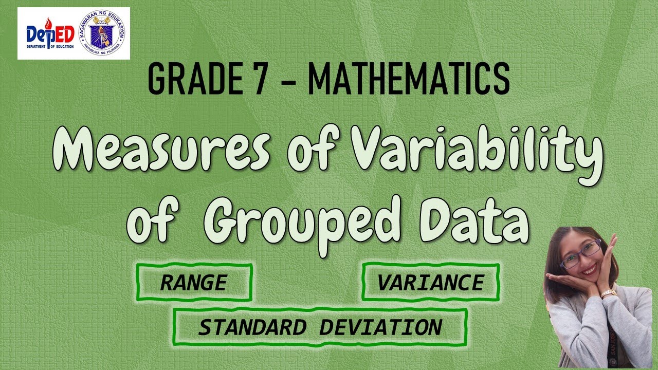 Measures of Variability of Grouped Data (Grade 7) | TAGALOG | - YouTube