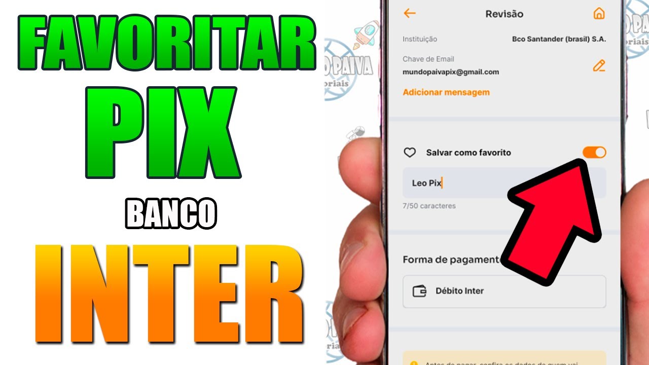 FAVORITAR PIX no BANCO INTER | PASSO A PASSO COMPLETO! - YouTube
