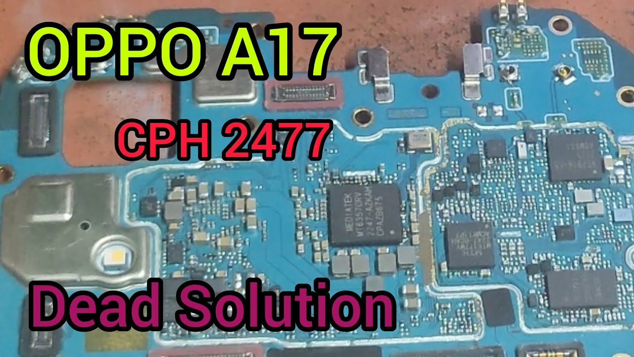 Oppo A17 dead solution/Oppo CPH2477 dead Solution - YouTube