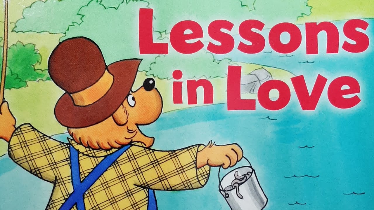 The Berenstain Bears: Lessons in Love - YouTube