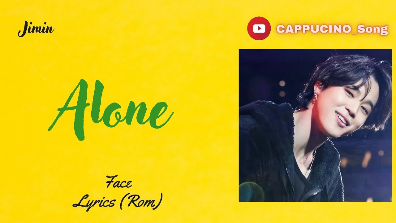JIMIN (BTS) - Alone (Lyrics) [지민 "Alone" 가사] - YouTube