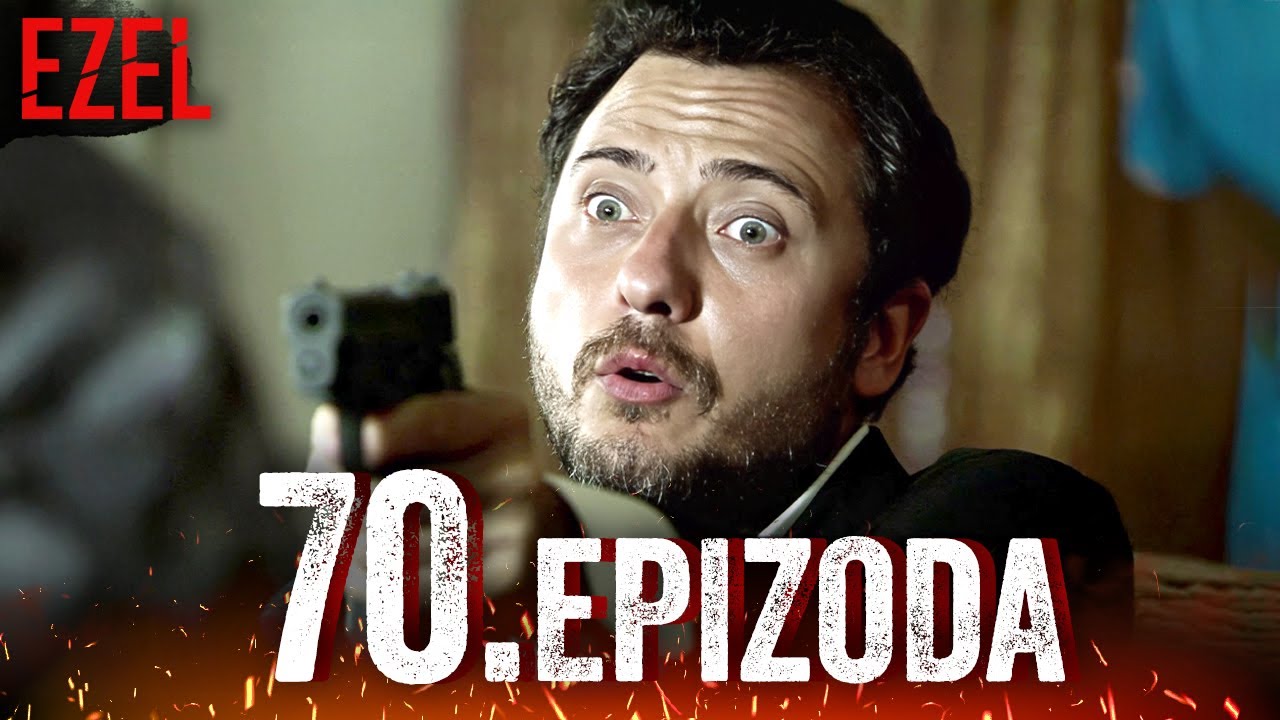 Ezel Serija Hrvatski Epizoda 70 - YouTube