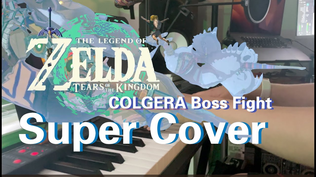 [SUPER COVER] COLGERA Boss Fight Theme Song From Tears of the Kingdom ...