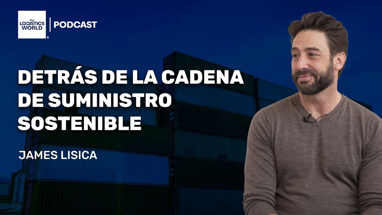 Detrás de la cadena de suministro sostenible: James Lisica - YouTube