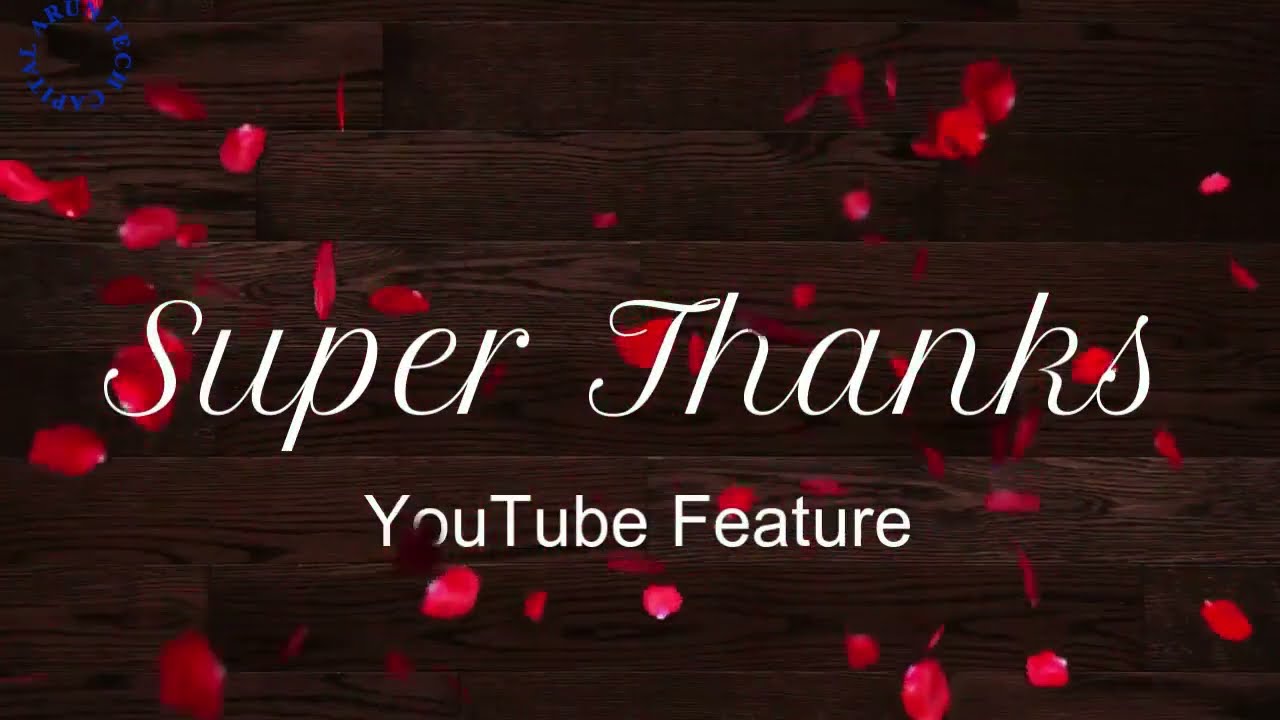 Super Thanks | How To Enable Super Thanks Feature | What Is Super ...