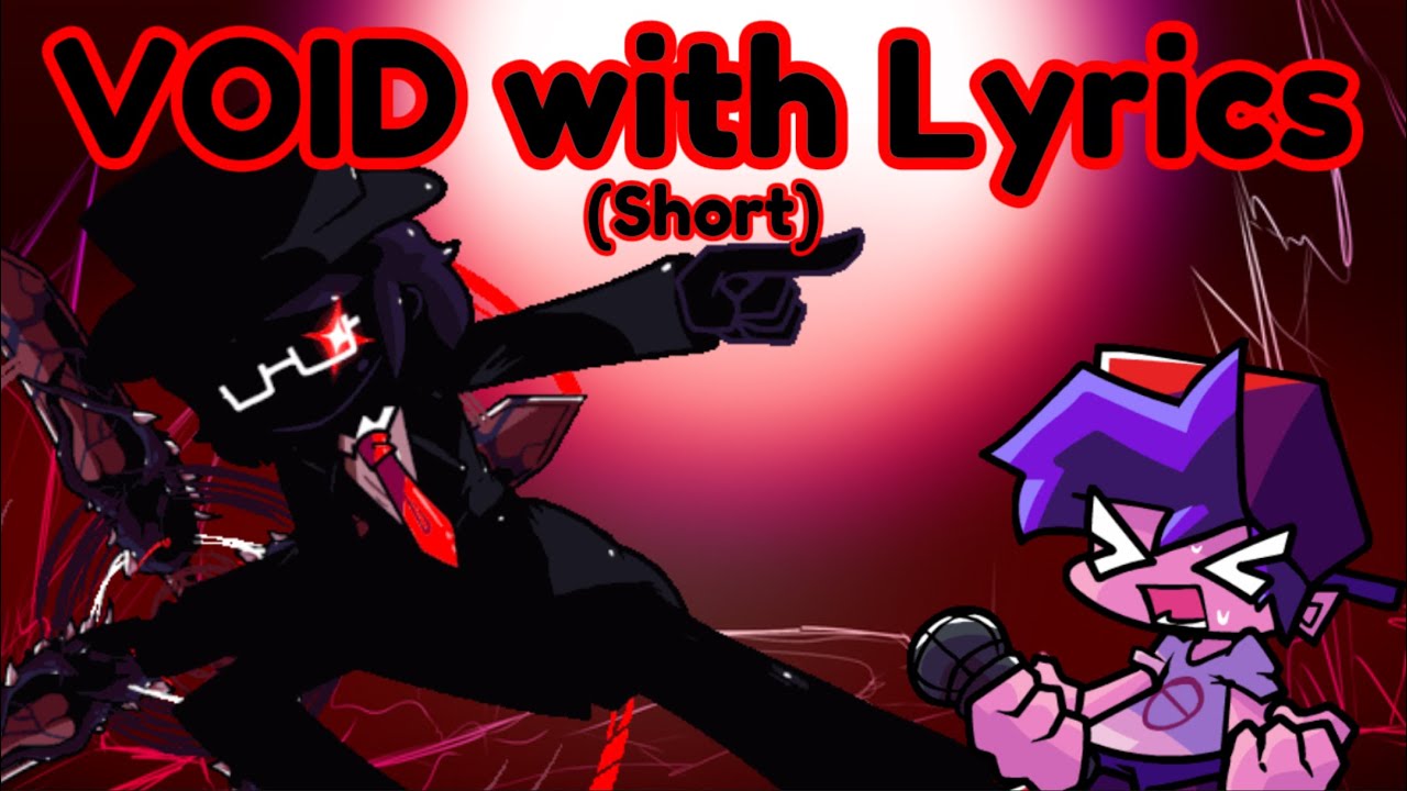 FNF Rhythmic Revolution | VOID with Lyrics (Short) | english + ไทย ...