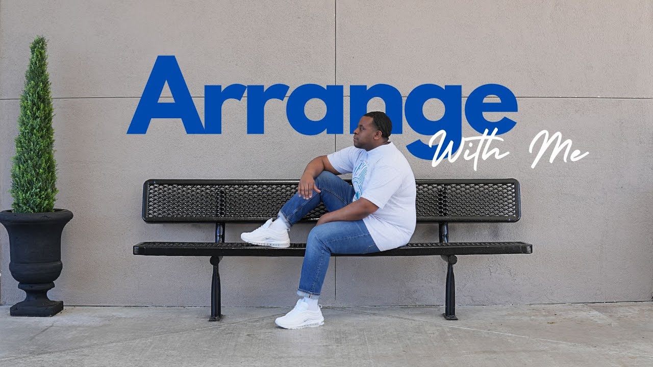 Arrange With Me - YouTube