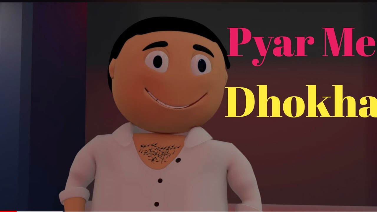Pyar Me Dhokha/HB Comedy - YouTube