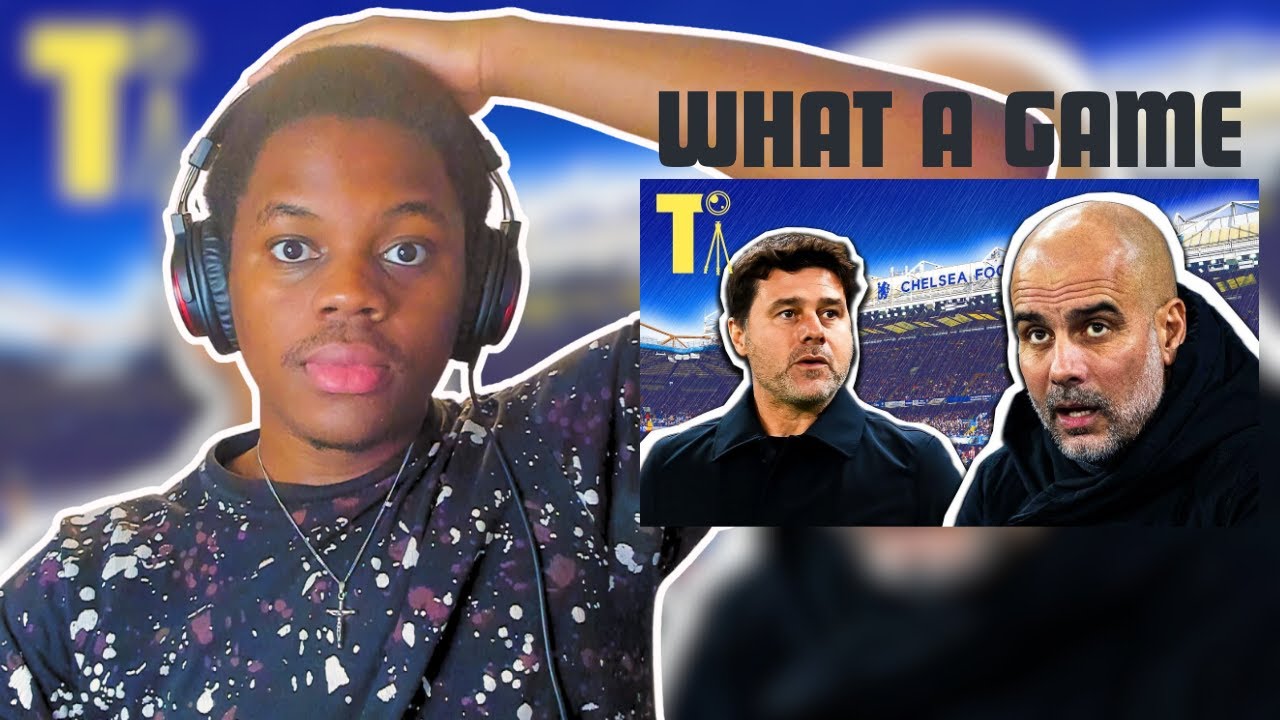 SAM Reacts to What Did We Actually Learn from CHELSEA vs MAN CITY - YouTube