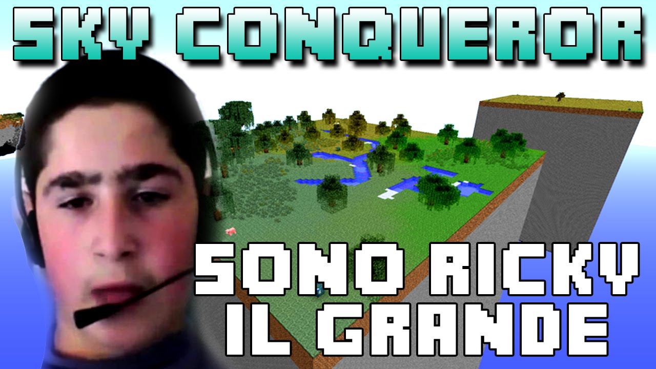Minecraft Sky Conqueror [Multiplayer] #3 Sono Ricky il Grande - YouTube