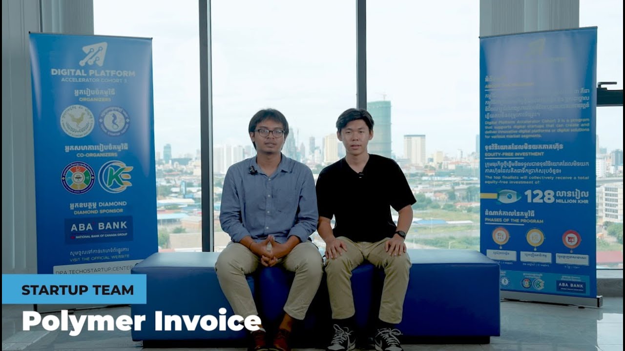 Polymer Invoice | បេក្ចជនកម្មវិធីពន្លឿនអាជីវកម្មថ្នាលឌីជីថល រដូវកាលទី ៣ ...