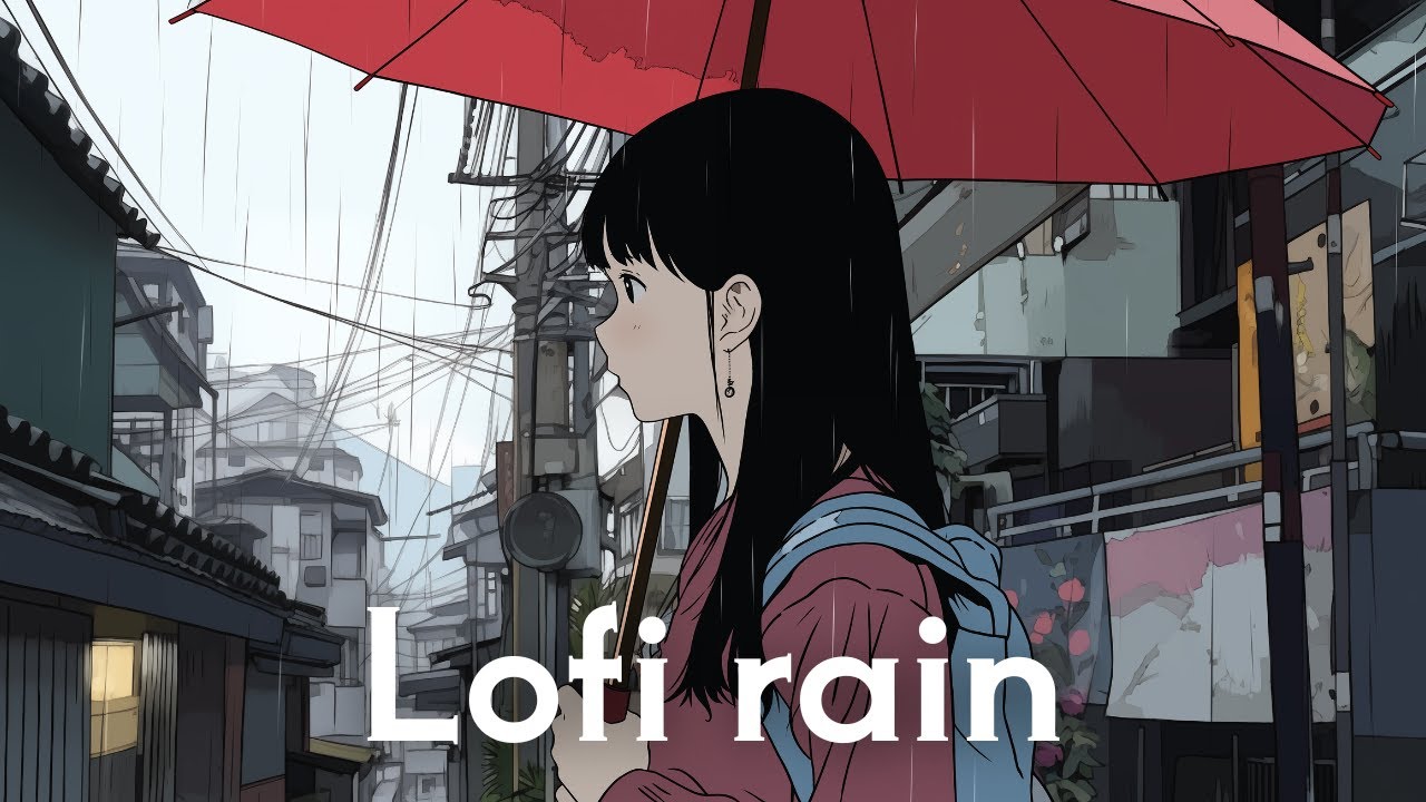 [𝙥𝙡𝙖𝙮𝙡𝙞𝙨𝙩] 🎧🌧️ | Lo-fi rain☂️playlist for relaxing - YouTube