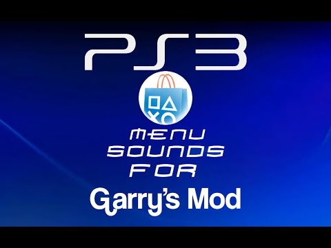 PS3 Store Menu Sounds for Garry's Mod - YouTube