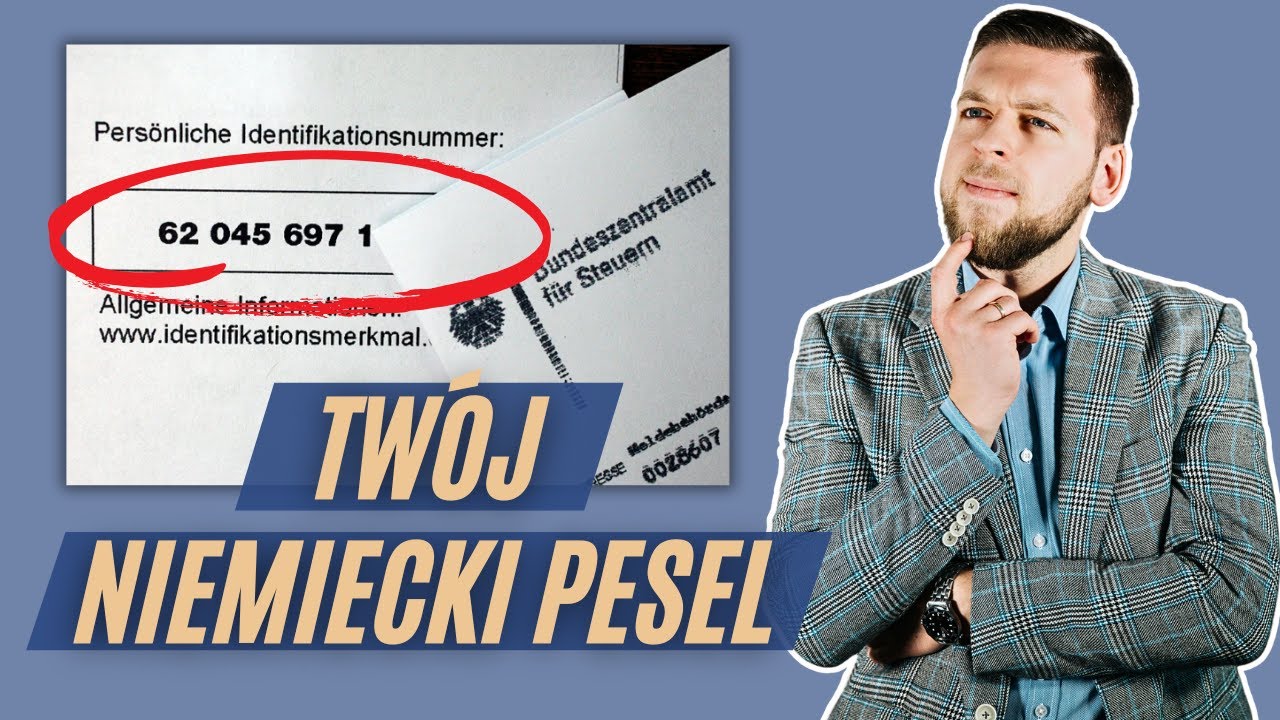 Numer w Niemczech - MUSISZ GO ZNAĆ - Steuerliche Identifikationsnummer ...