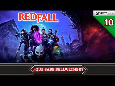REDFALL Gameplay Walkthrough Xbox Series X Parte 10: ¿Que Sabe ...
