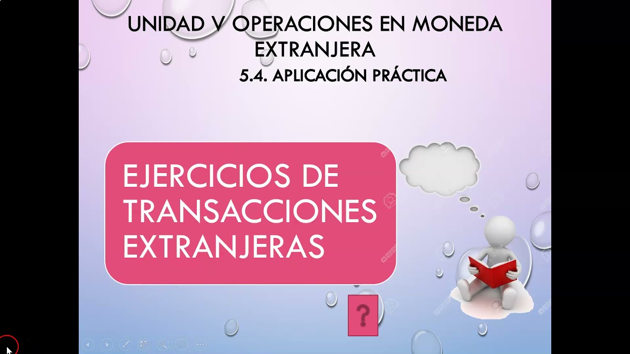 TRANSACCION EN MONEDA EXTRANJERA - YouTube