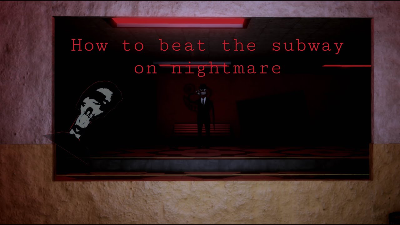 How to beat the subway on nightmare - Roblox The Intruder - YouTube
