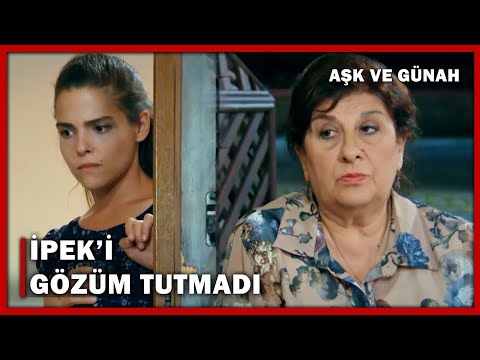 Sultan, İpek'in Sinan'dan Uzak Durmasını İstiyor! - Aşk ve Günah 25. Bölüm