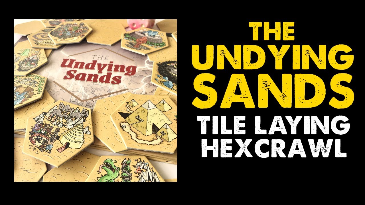 The Undying Sands: Tile-Laying Hexcrawl Review - YouTube