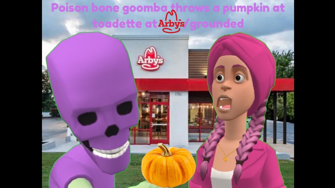 Poison bone goomba throws a pumpkin at toadette at arby's/grounded ...