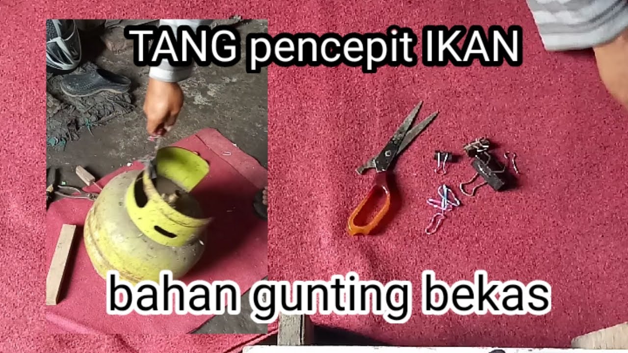 Membuat penjepit bibir ikan sendiri dari gunting bekas - YouTube