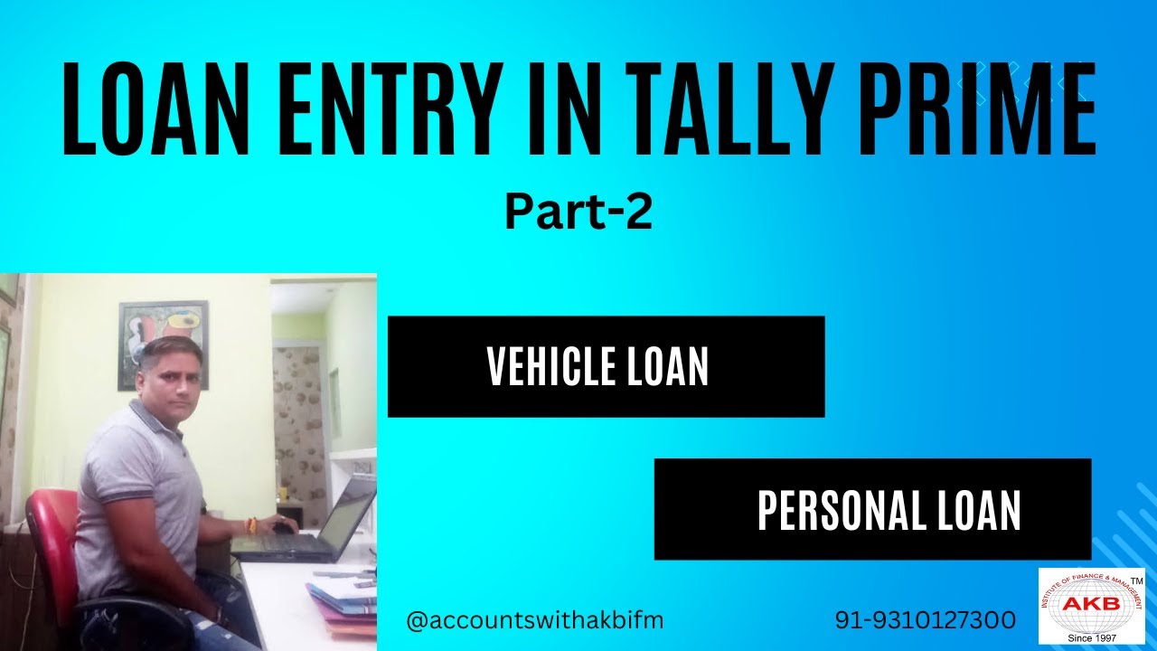 Car Loan Journal Entry In Tally at Nichelle Michael blog