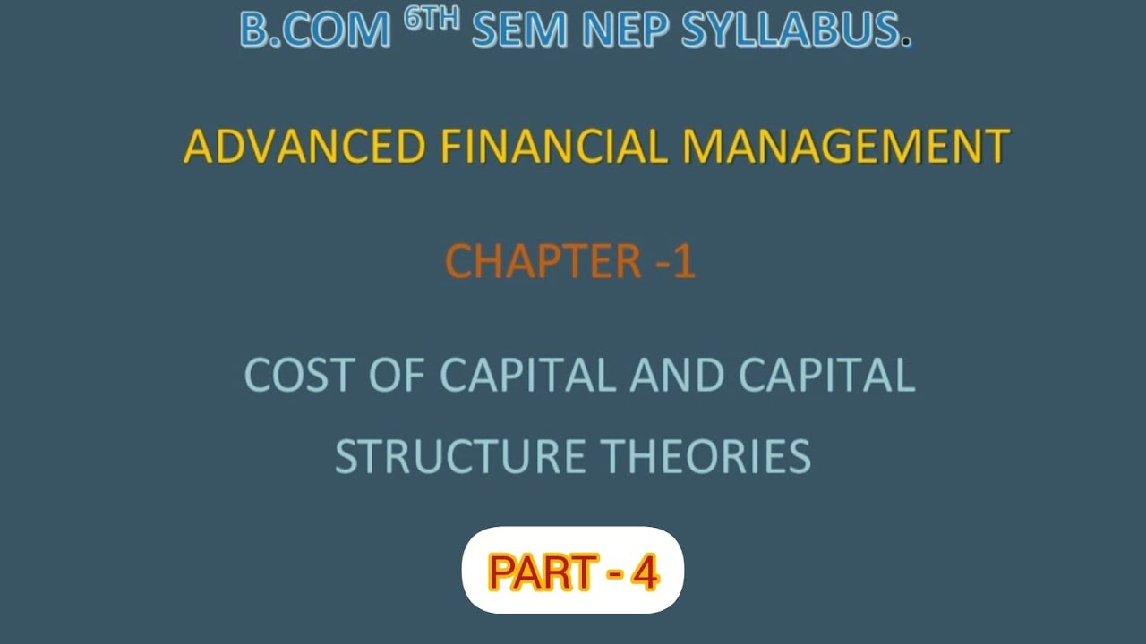 ADVANCE FINANCIAL MANAGEMENT # 1st CHAPTER# B.COM NEP SYLLABUS ...