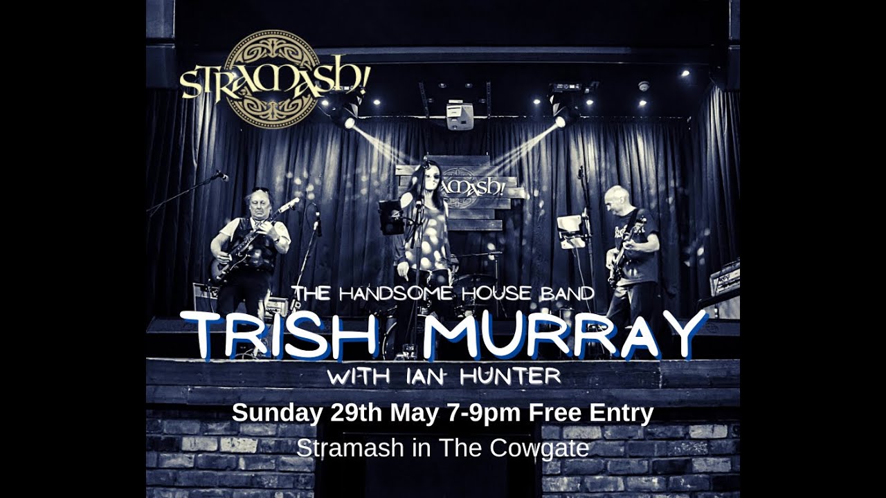 Trish Murray live at Stramash - 29th May 2022 - YouTube