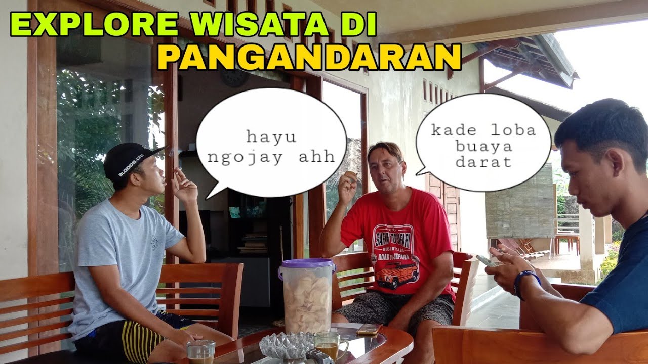 EXPLORE PANGANDARAN - VILLA DAHON - YouTube
