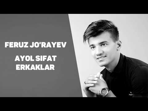 Feruz Jo'rayev - Ayol sifat erkaklar | Феруз Жўраев - Аёл сифат эркаклар (реал воқеа)