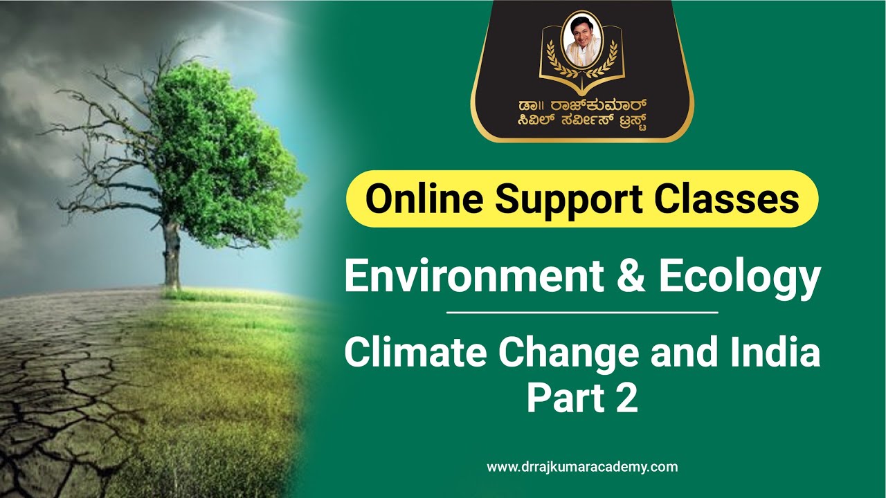 Online Support Classes | Environment & Ecology | Climate Change & India ...