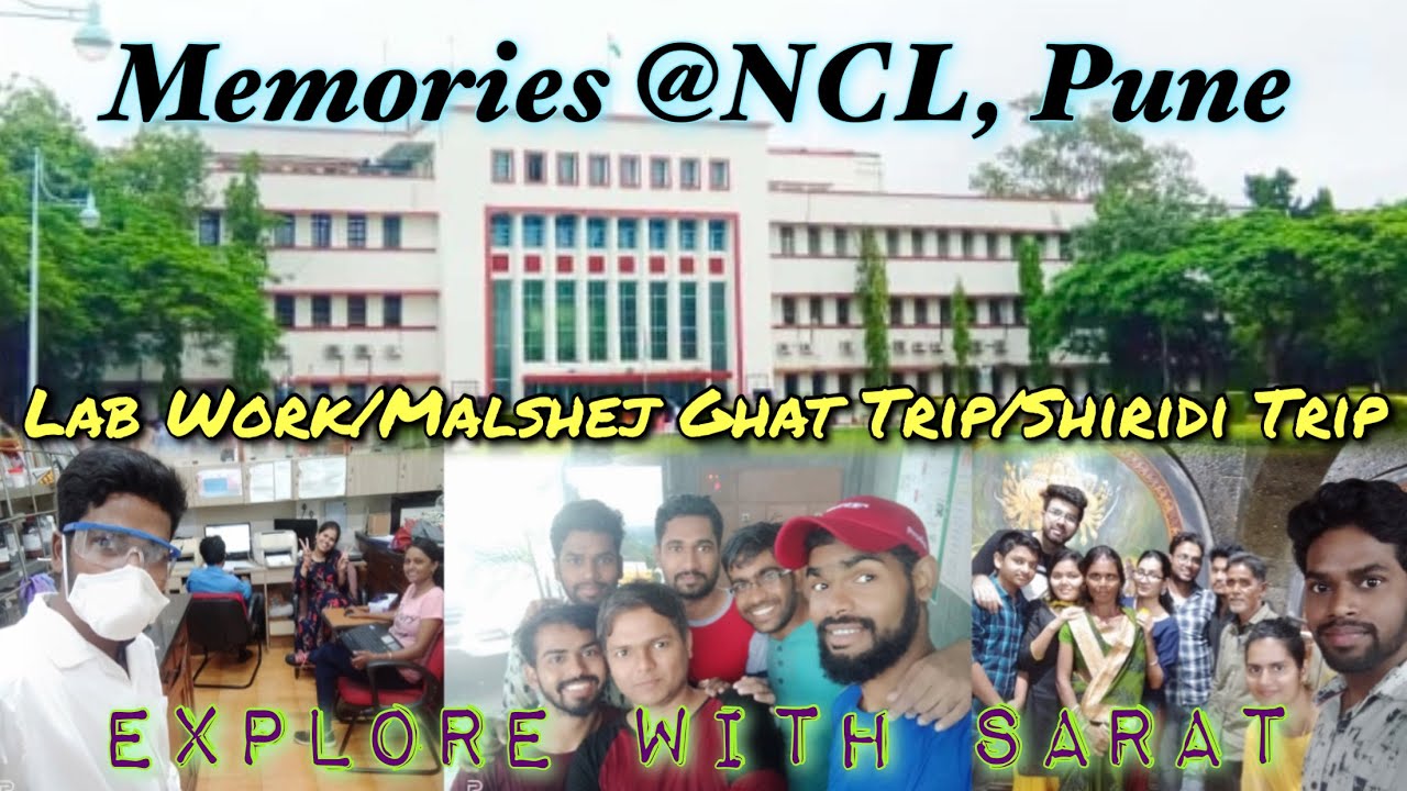 Memories || National Chemical Laboratory || Pune || - YouTube