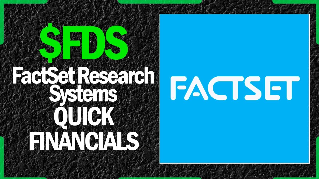 $FDS Stock - FactSet Research Systems | Quick Financials | LAST 12 ...