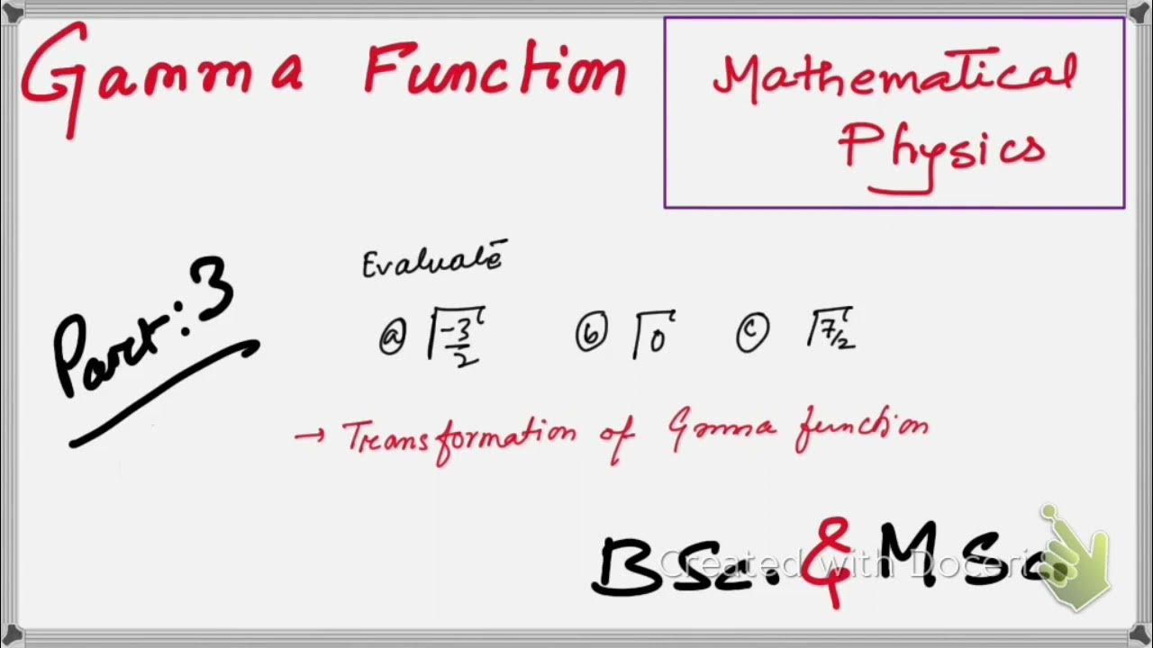 Gamma Function lec-3 Mathematical Physics - YouTube