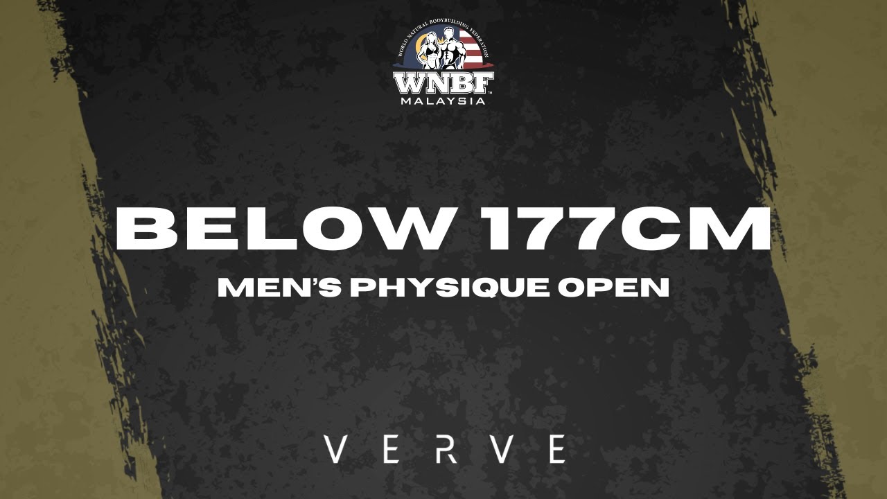Men's Physique (Open) Below 177cm | WNBF Malaysia: The First Naturals ...